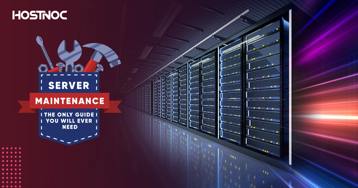 Server Maintenance: The Only Guide You Will Ever Need