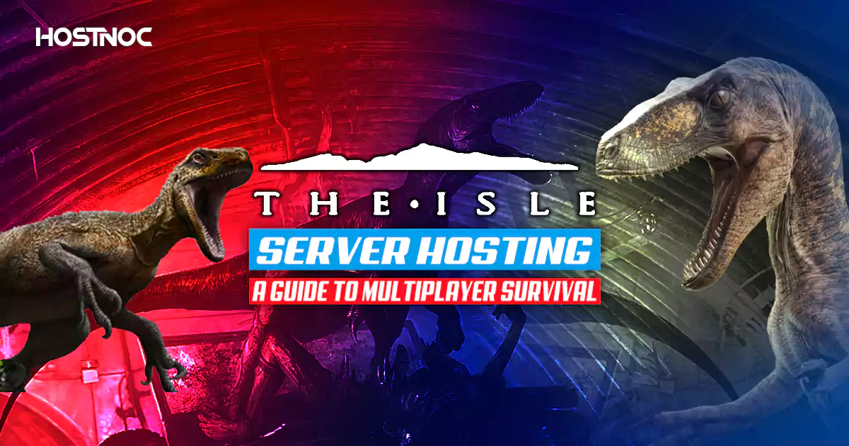 The Isle Server Hosting: A Guide To Multiplayer Survival